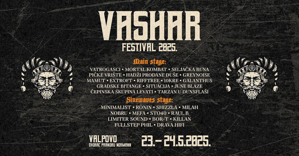VASHAR FESTIVAL 2025 - novi glazbeni festival u Valpovu donosi dva dana ...